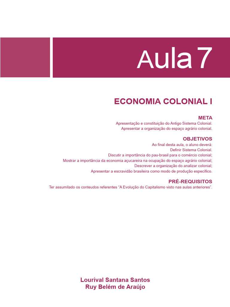 10273918102016historia Economica Geral e Do Brasil Aula 07 | PDF | Brasil | Escravidão