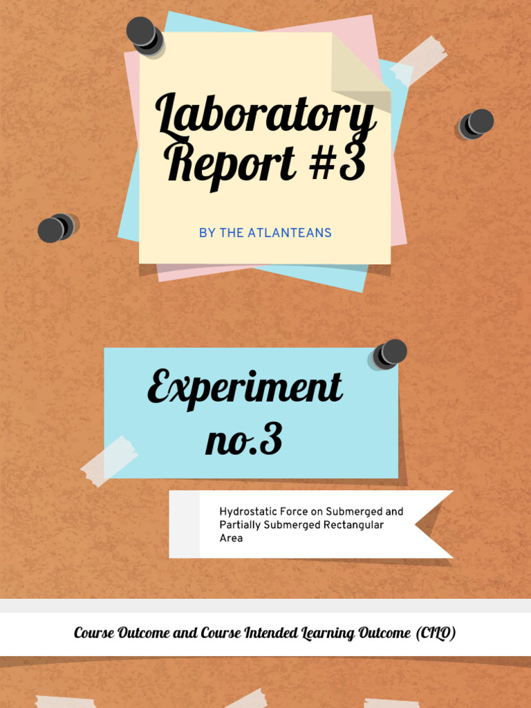 3-Laboratory-Report-3-Hydrostatic-Force-on-Submerged-Surfaces-2 | PDF | Force | Pressure