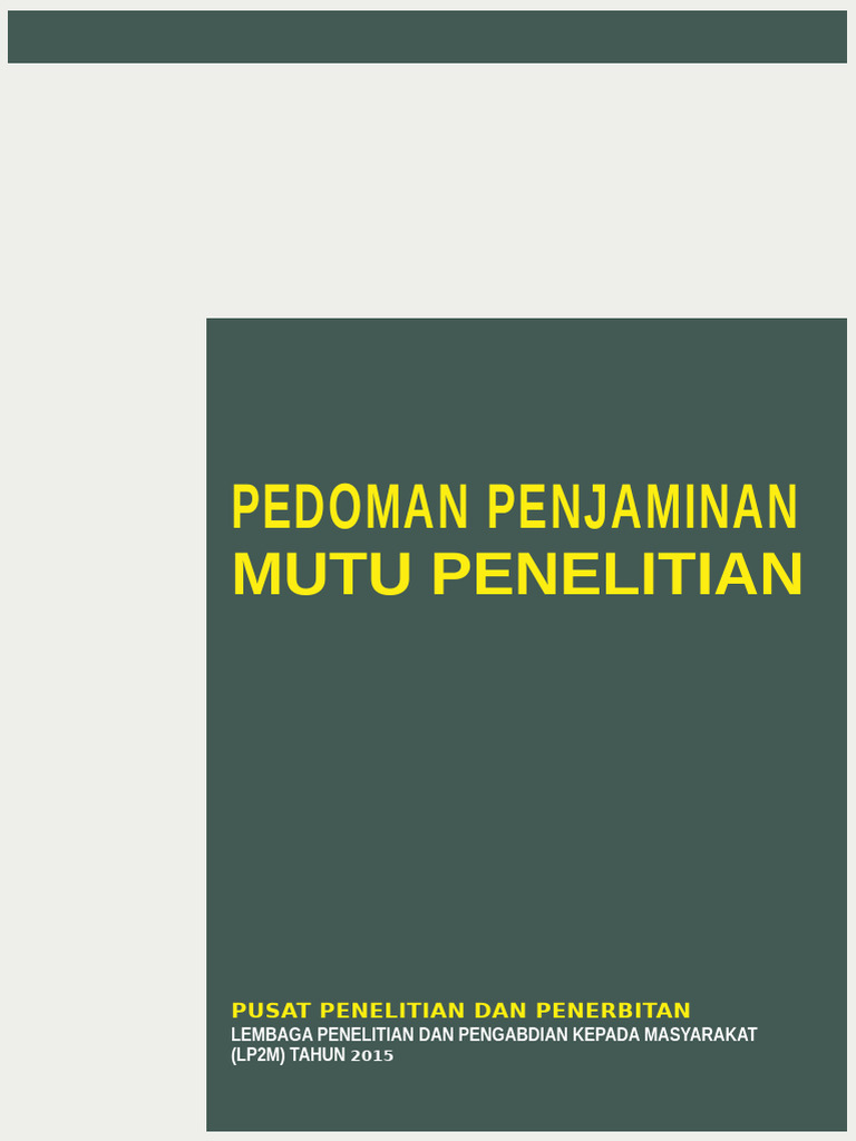 04 Pedoman Penjaminan Mutu Penelitian (Full Permission) | PDF