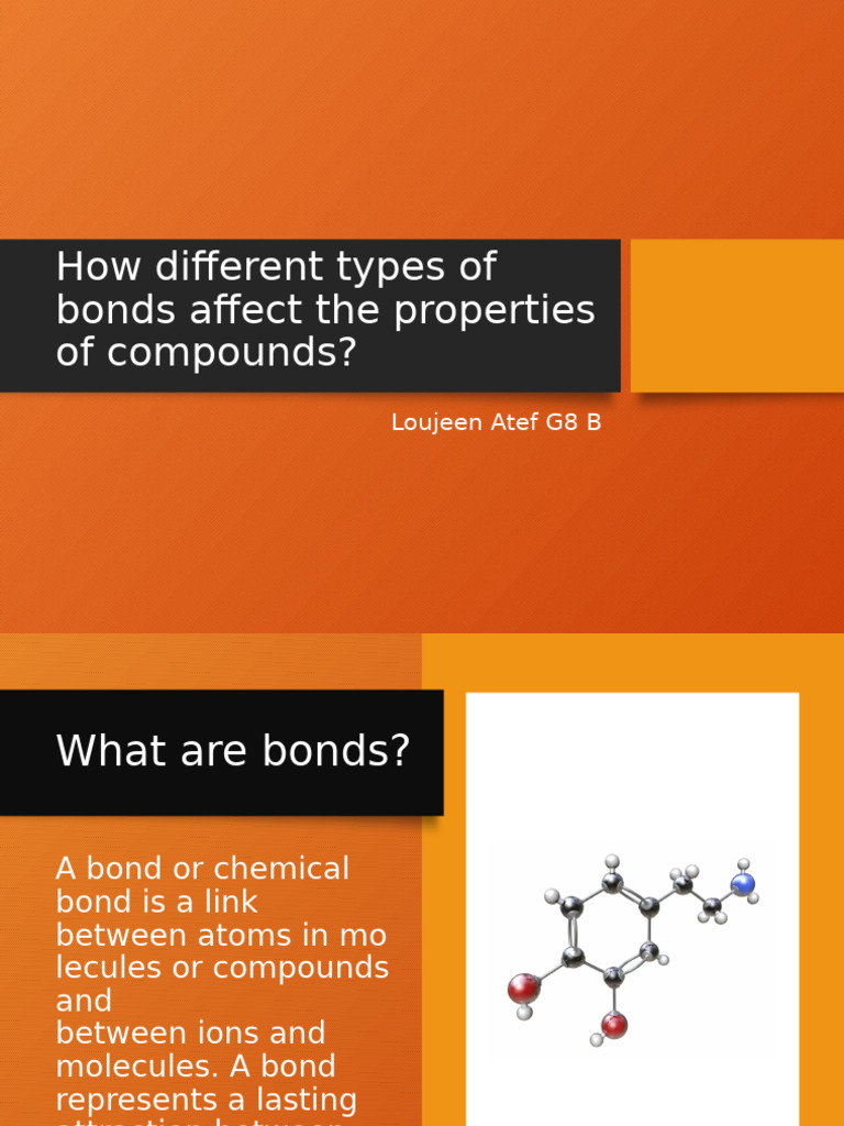 How Different Types of Bonds Affect The Properties g8 LOUJEEN!! | PDF