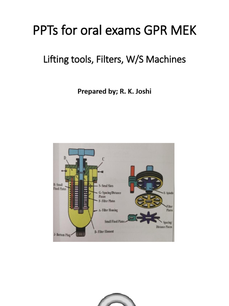 Oral Exam PPT - Lifting Tools, Filters, WS Machines | PDF