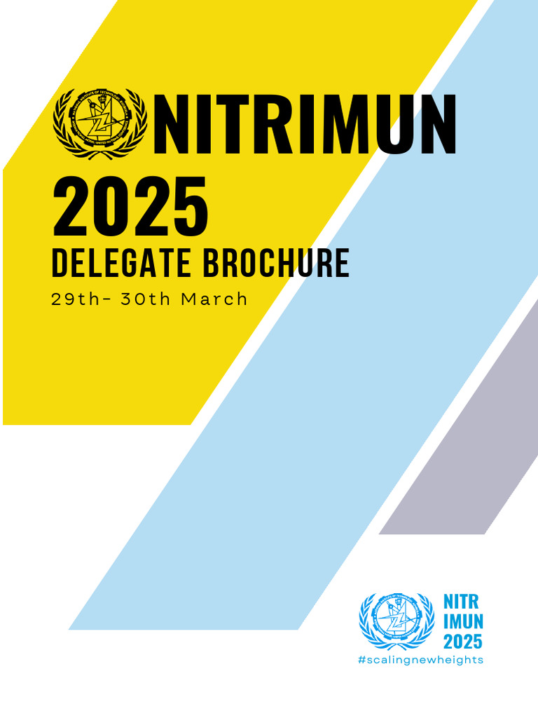 NITRIMUN'25 Delegate Brochure | PDF | United Nations | International ...