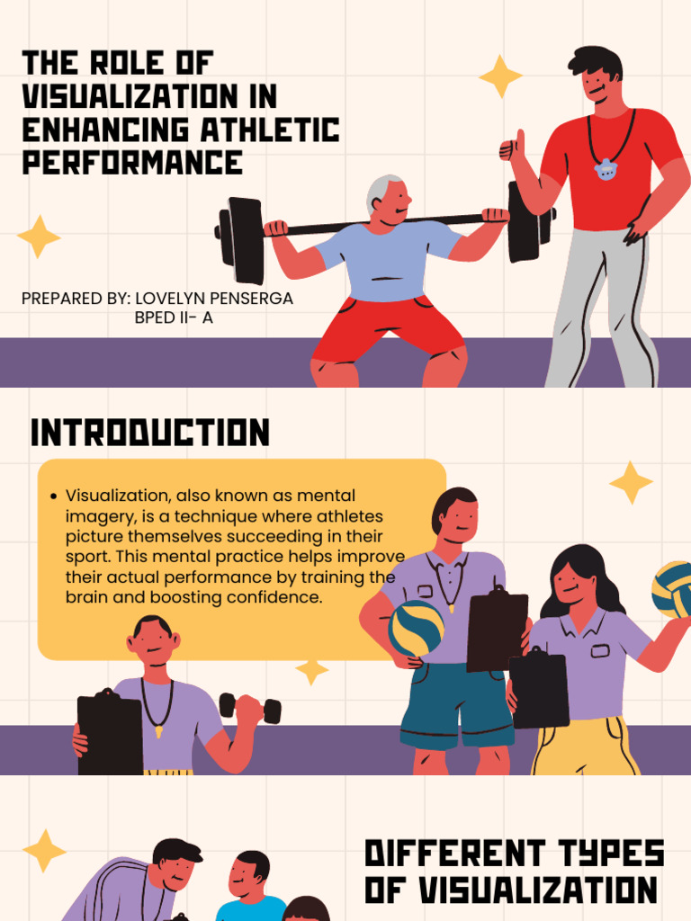 The Role of Visualization in Enhancing Athletic Performance: Prepared ...