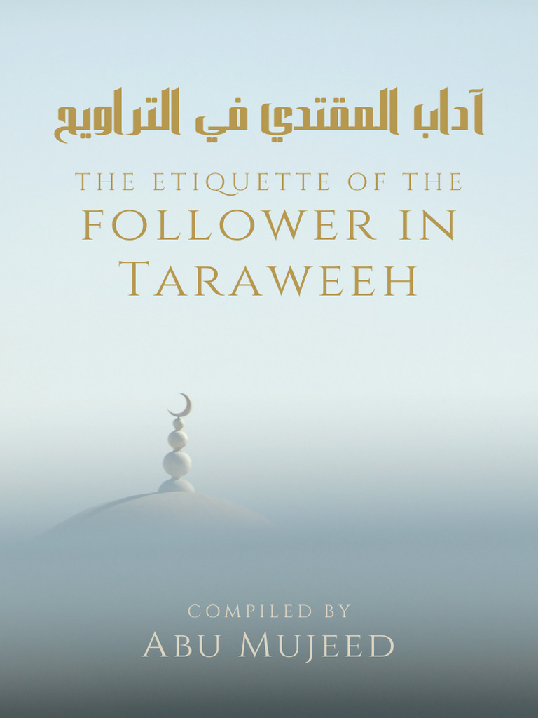 The Etiquette of the follower in taraweeh (1) | PDF | Quran | Islam