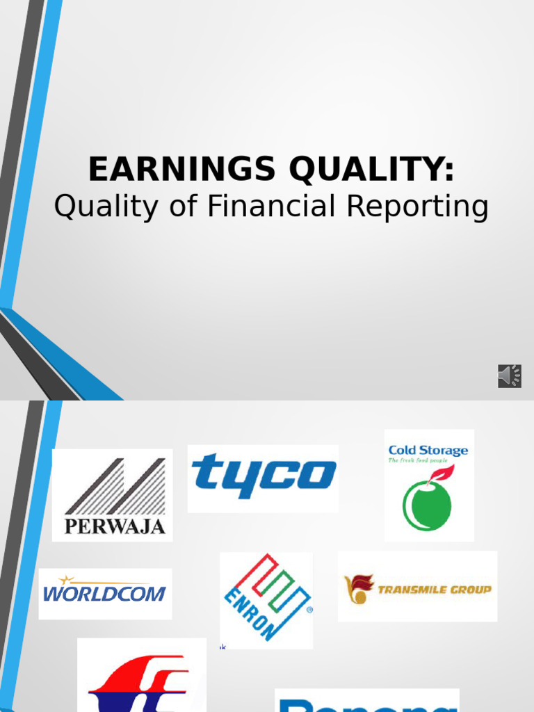Earnings Quality and Financial Reporting | PDF