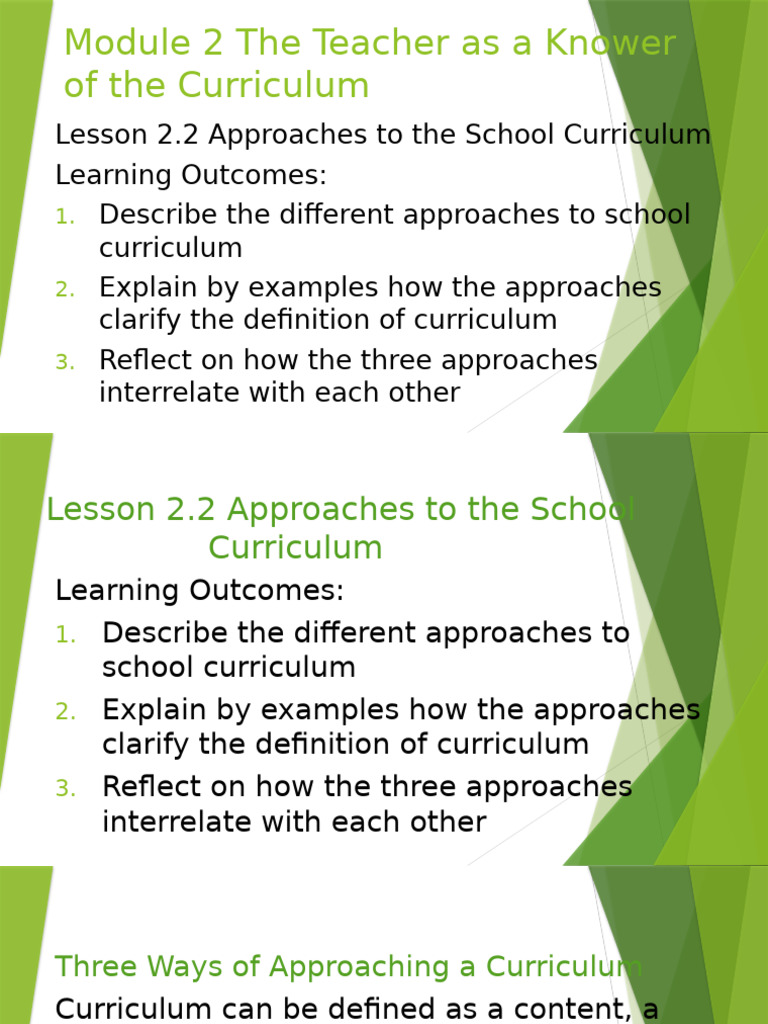 Chapter 1 Module 2 Lesson 2.2 Approaches To The School Curriculum | PDF | Curriculum | Learning