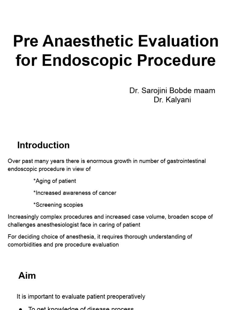 Pre Anaesthetic Evaluation For Endoscopic Procedure | PDF | Digestive ...