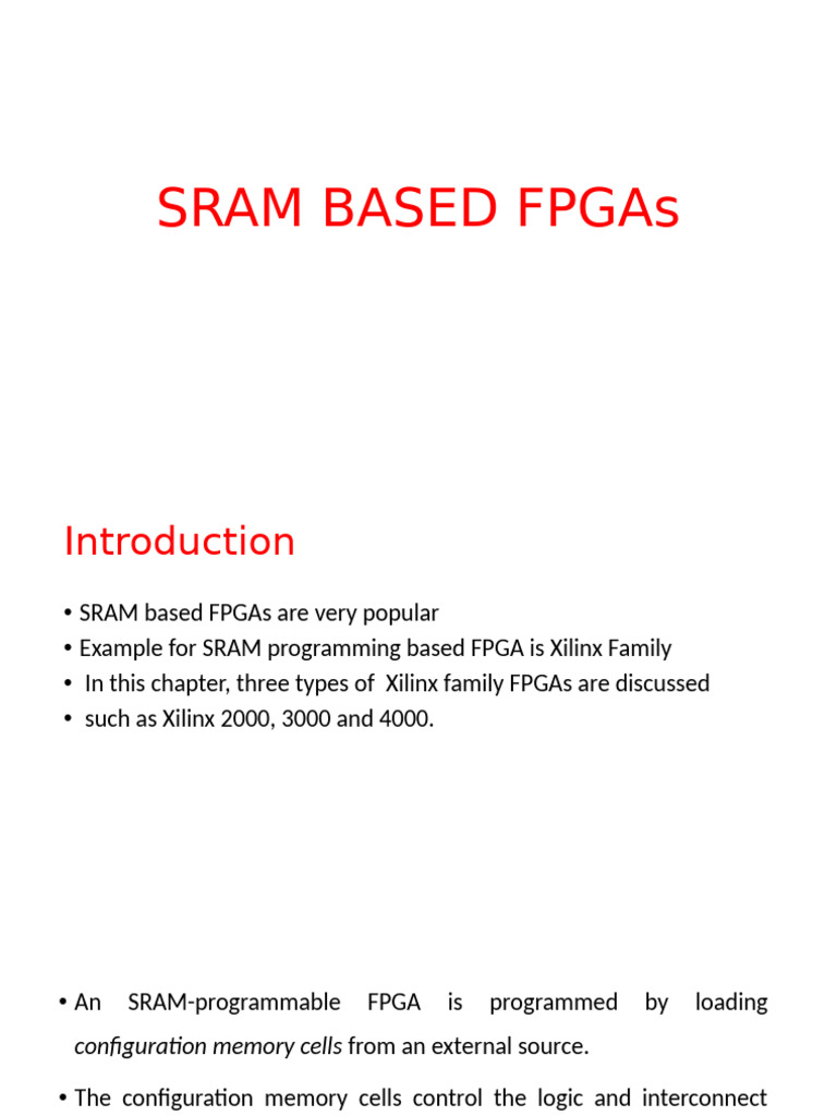 Unit-4 Sram Based Fpga | PDF | Field Programmable Gate Array | Computer ...