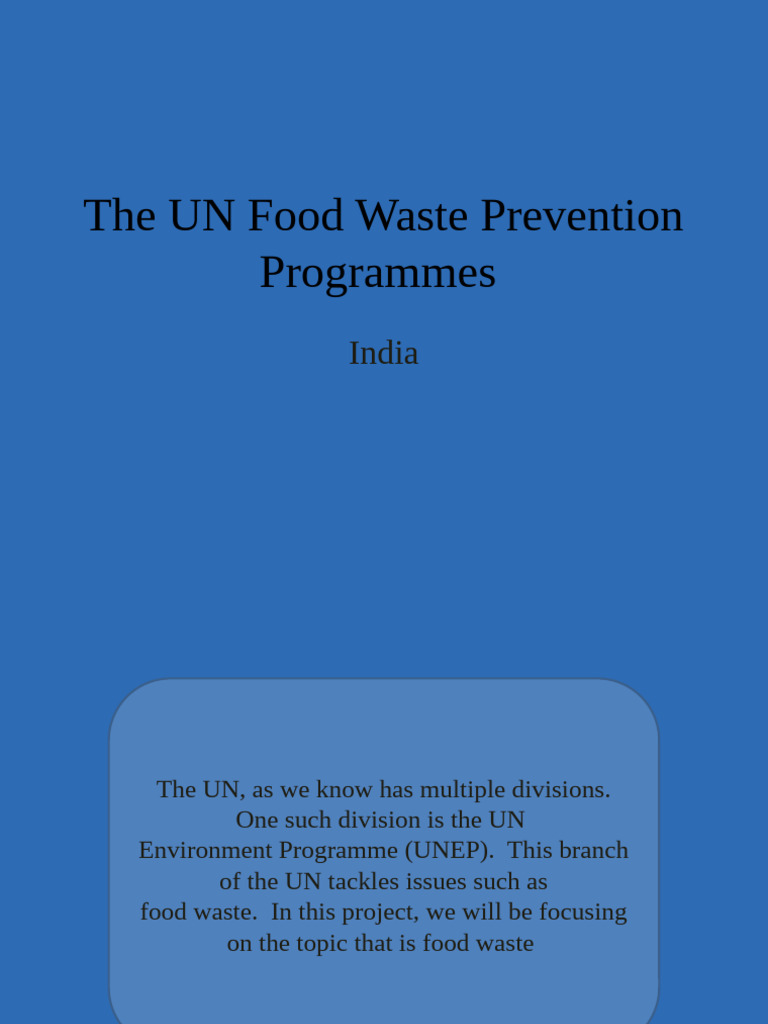 The UN Food Waste Prevention Programmes | PDF