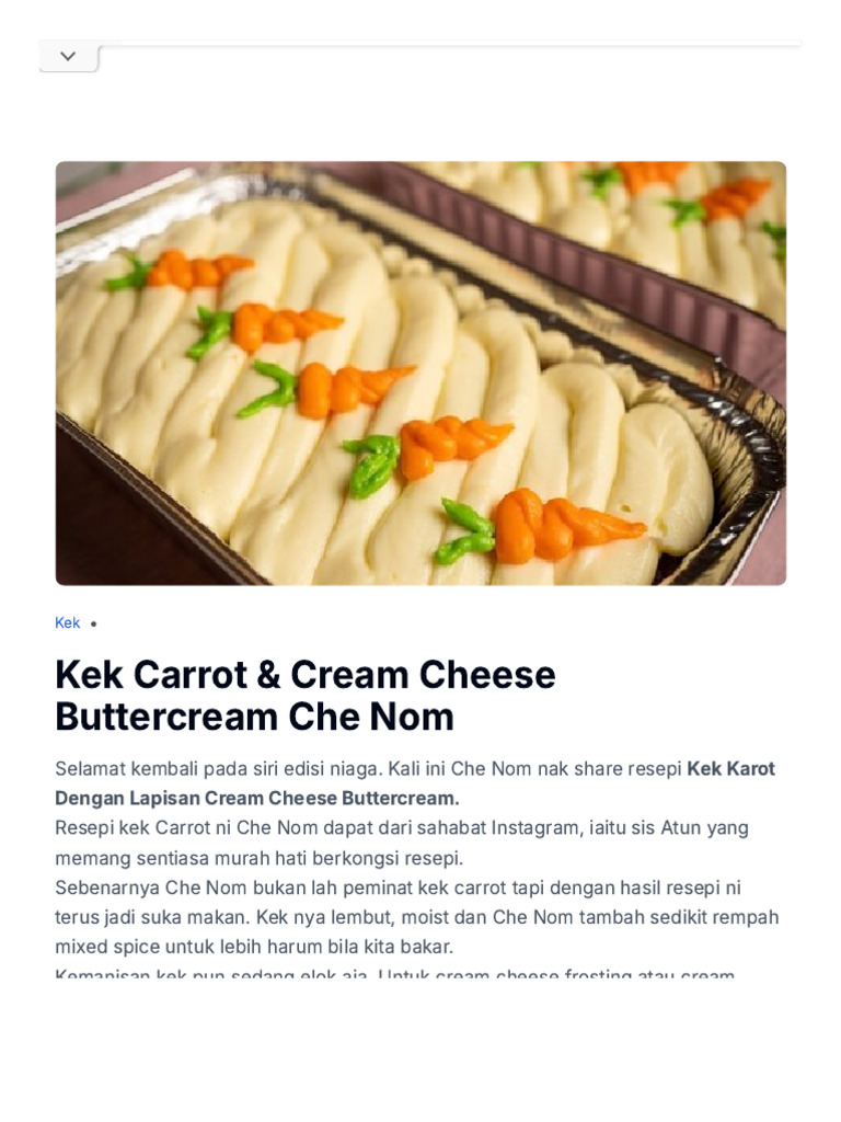 Kek Carrot & Cream Cheese Buttercream Che Nom - Resepi | PDF