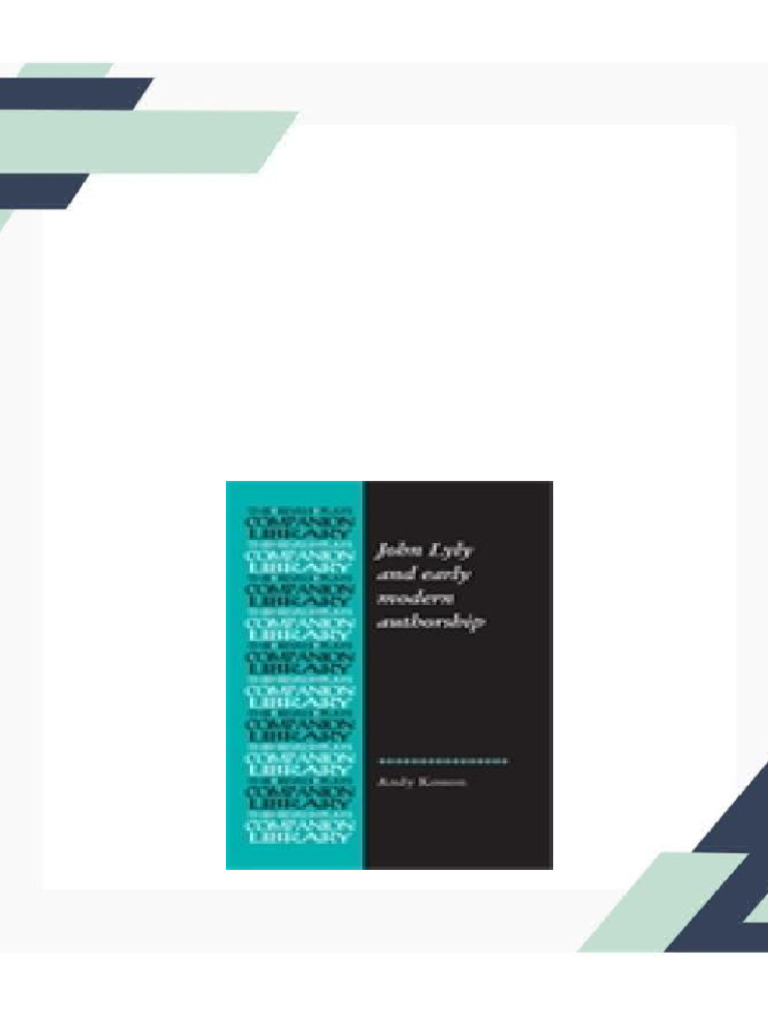John Lyly and Early Modern Authorship 1st Edition Andy Kesson - Read ...