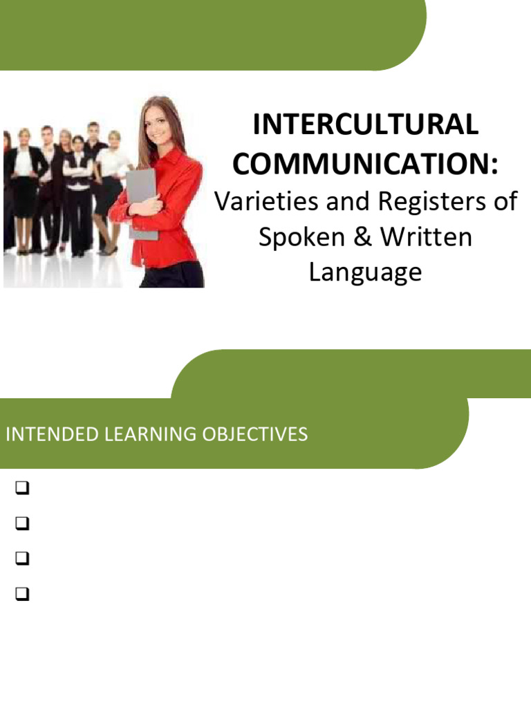 Purposive Comm - Lecture 7 - Intercultural Communication - Varieties and Registers of Spoken and ...