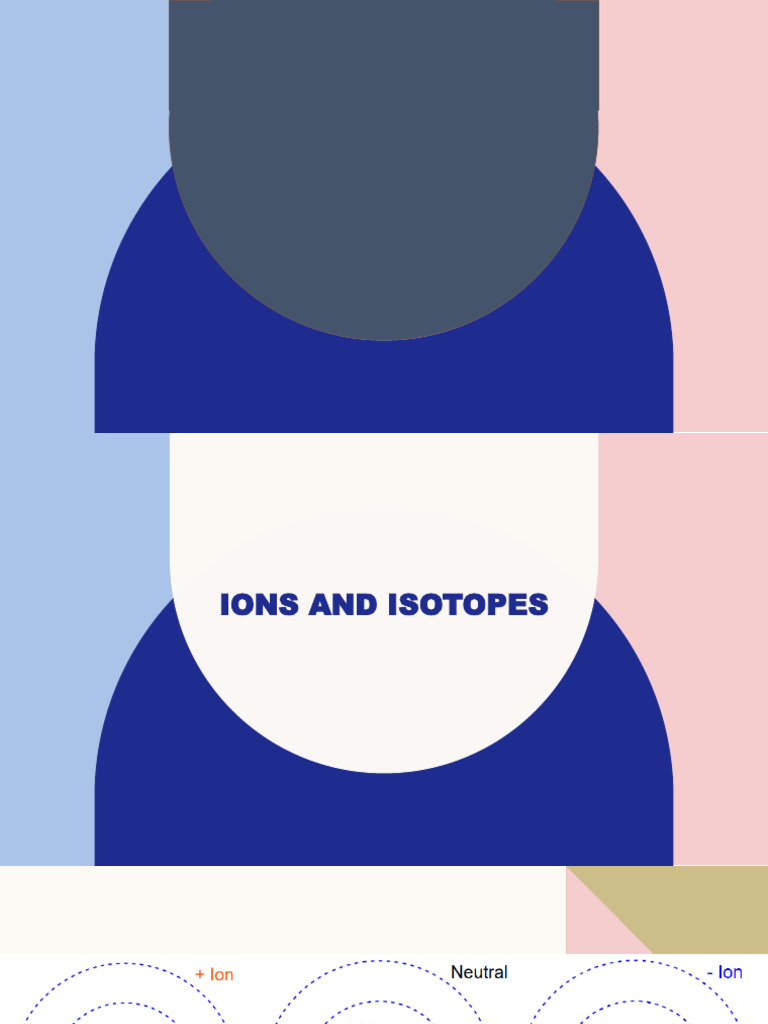Ions and Isotopes - HANDOUTS | PDF