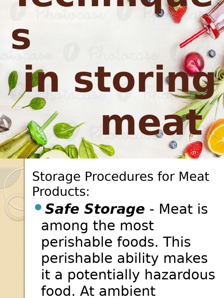 Techniques in Storing Meat | PDF | Foods | Refrigerator
