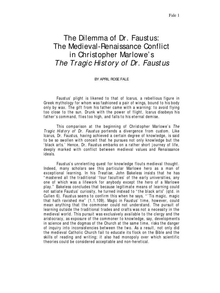 The Dilemma of Dr. Faustus: The Medieval-Renaissance Conflict in ...