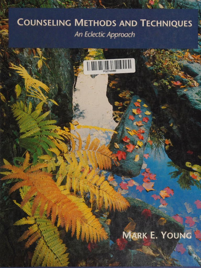 Counseling Methods and Techniques - An Eclectic Approach - Mark E ...