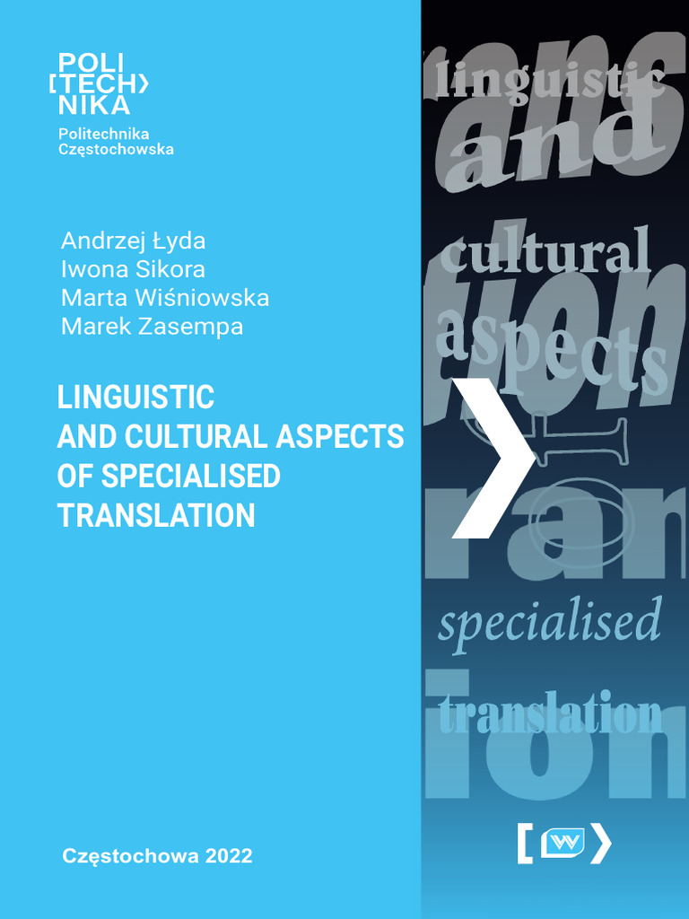 Łyda Et Al 2022 - Linguistic and Cultural Aspects of Specialised Translation Linguistic and ...