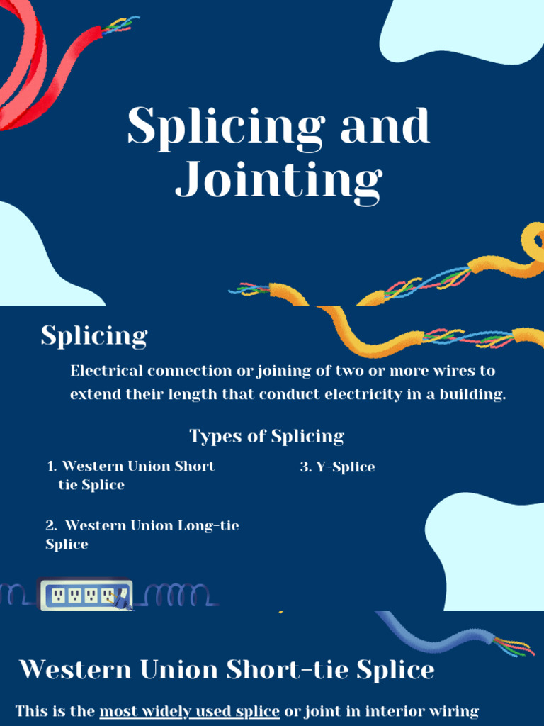 -Types-of-Splicing-and-Jointing | PDF | Wire | Electrical Wiring