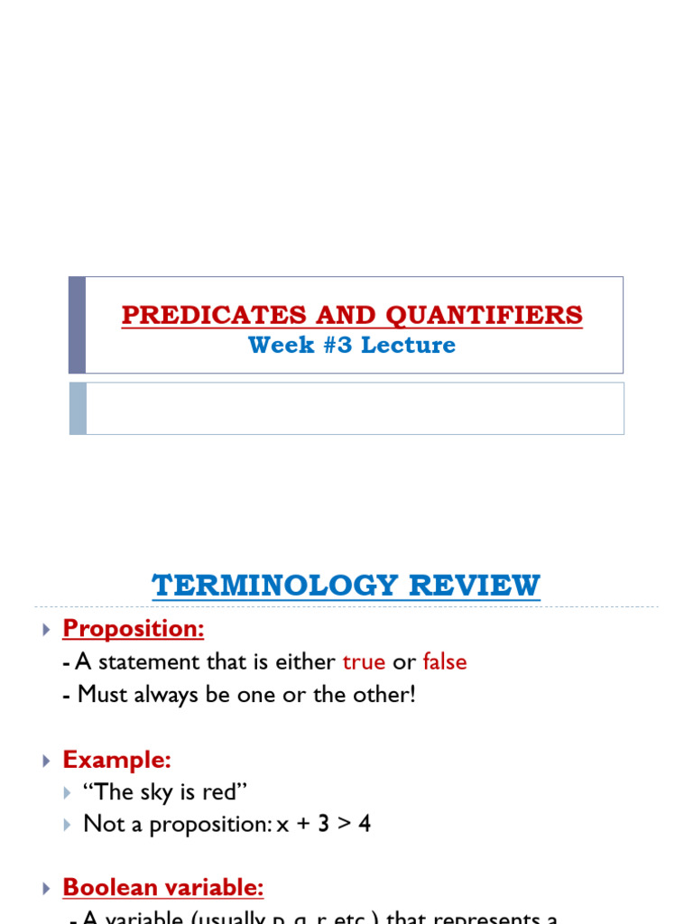 Week 3 Lecture Predicates and Quantifiers | PDF | Proposition | Logic