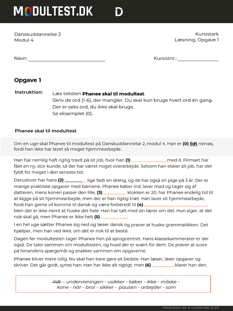 Opgave: Danskuddannelse 2 Modul 4 Kursistark Læsning, Opgave 1 | PDF