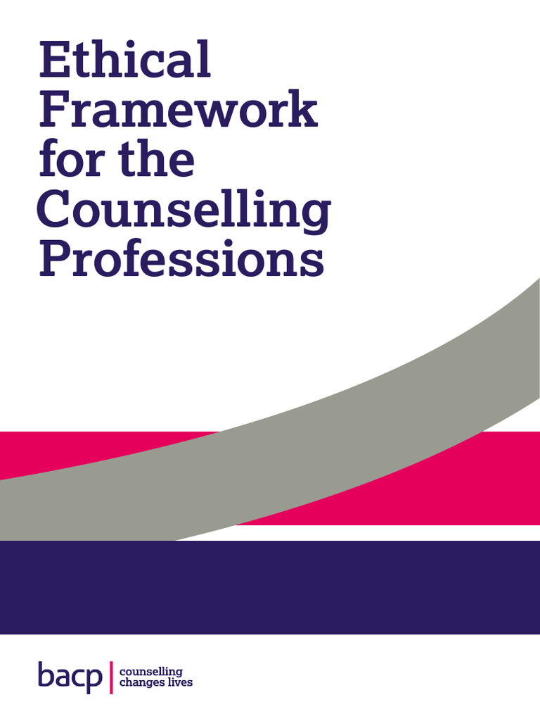 Bacp Ethical Framework 2025 Pdf Psychotherapy Counseling Psychology