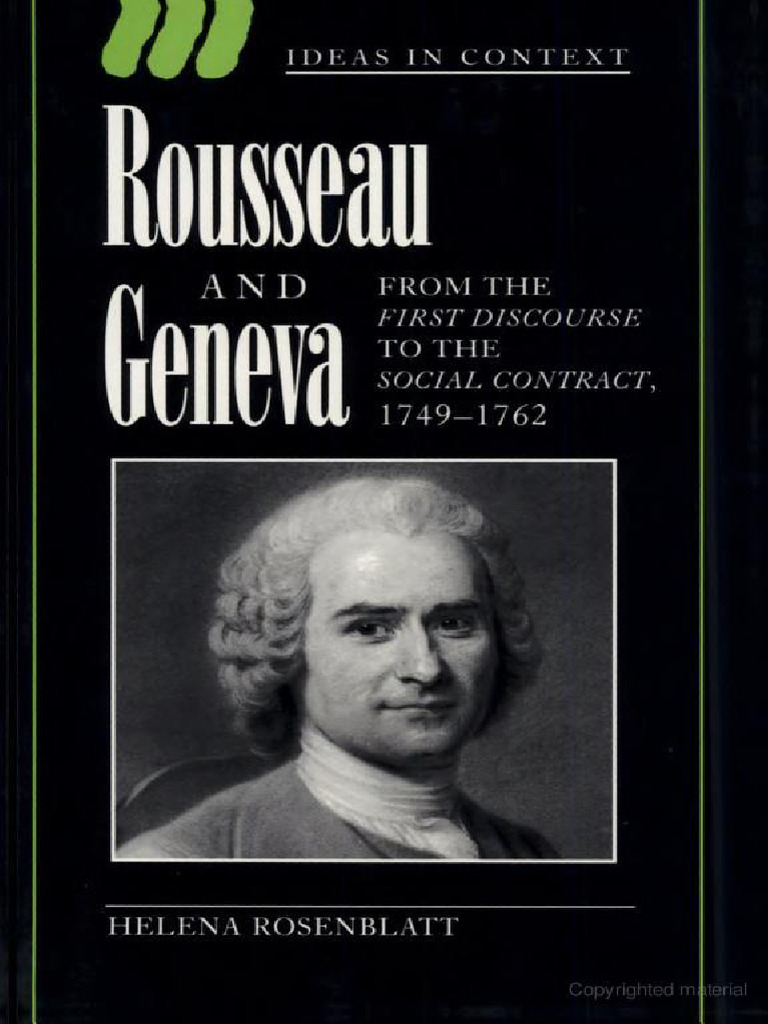 Helena Rosenblatt-Rousseau and Geneva - From The First Discourse To The ...