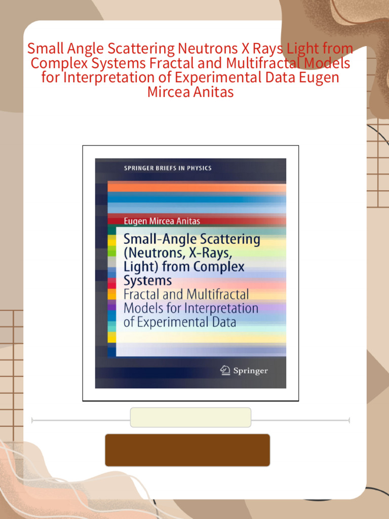 Small Angle Scattering Neutrons X Rays Light from Complex Systems ...