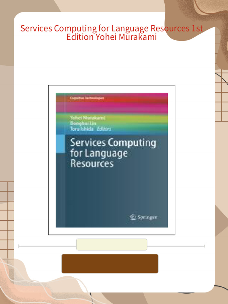 Services Computing For Language Resources 1st Edition Yohei Murakami - The Ebook in PDF and DOCX ...