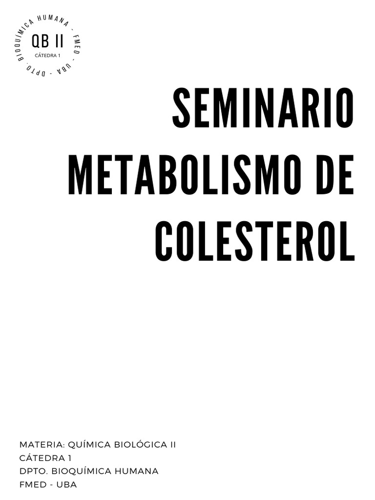 Seminario METABOLISMO DE COLESTEROL 2024 | PDF | Lipoproteínas de baja densidad | Colesterol