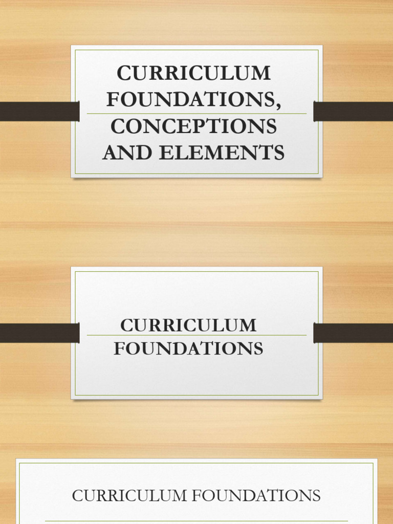 Curriculum Foundations and Elements Guide | PDF | Curriculum | Learning