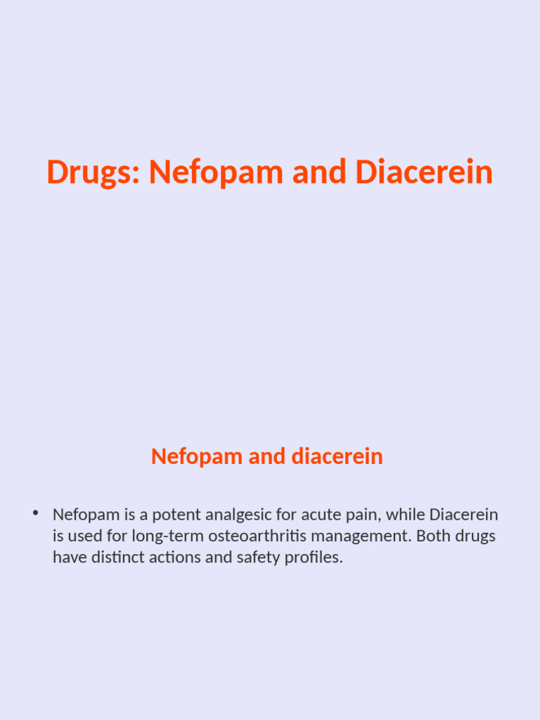 Nefopam and Diacerein Enhanced Presentation | PDF
