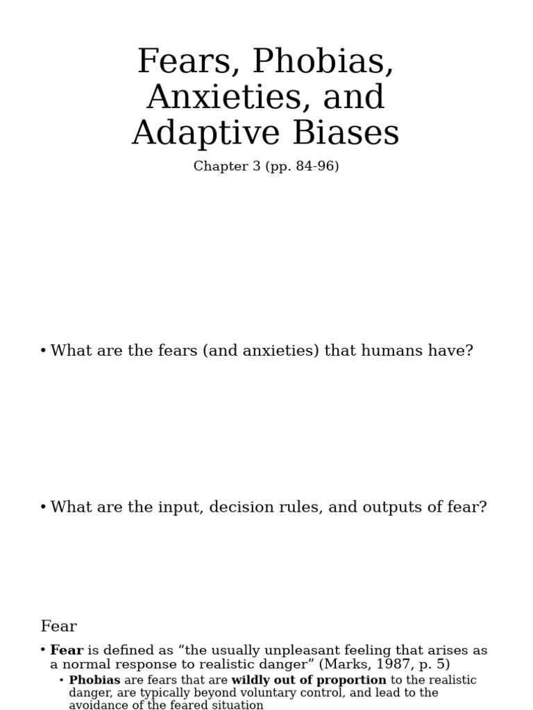 Fears, Phobias, Anxieties, Adaptive Biases | PDF | Fear | Perception