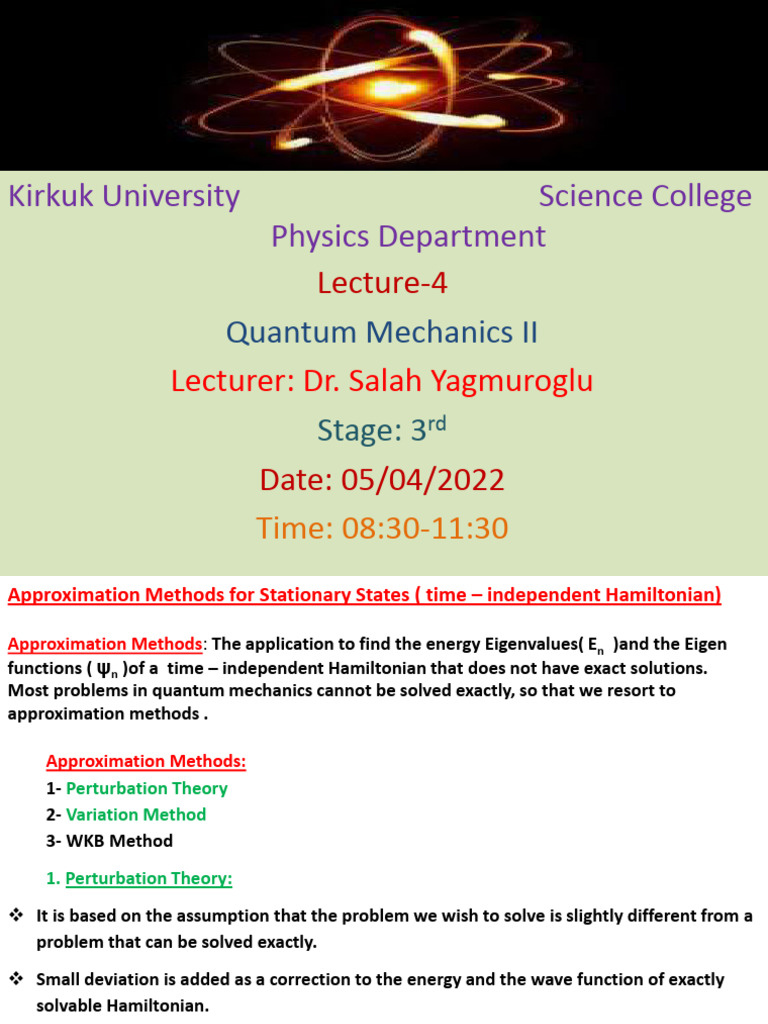 Lecture Four Quantum II | PDF | Perturbation Theory (Quantum Mechanics ... Lecture Four Quantum II | PDF | Perturbation Theory (Quantum Mechanics ...