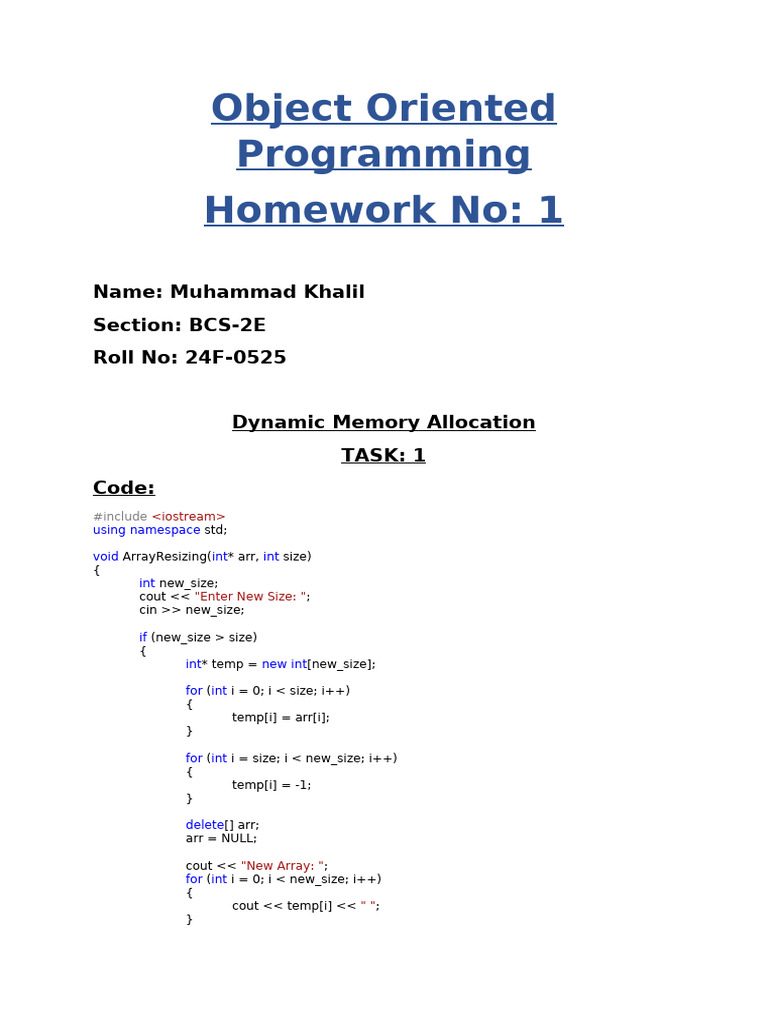 Object Oriented Programming Homework No: 1: Name: Muhammad Khalil Section: BCS-2E Roll No: 24F ...