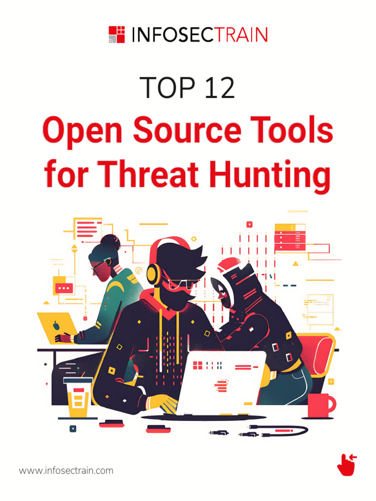 Top 12 Open Source Threat Hunting Tools | PDF