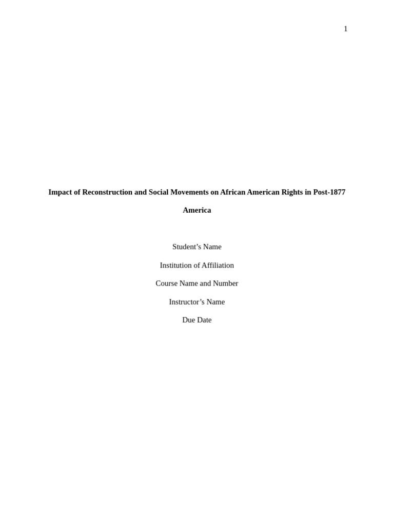 Impact of Reconstruction and Social Movements On African American ...
