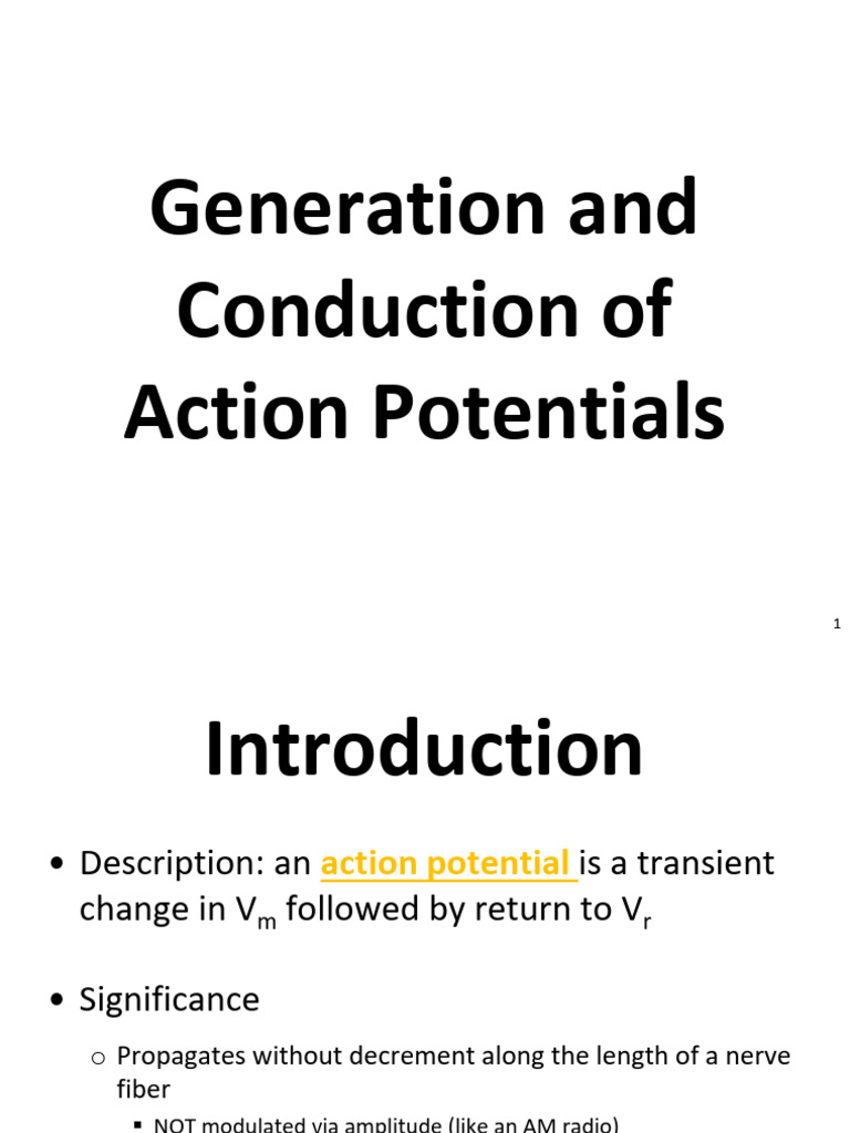 Lecture 3 & 4 Action Potential Generation and Conduction | PDF | Action ...
