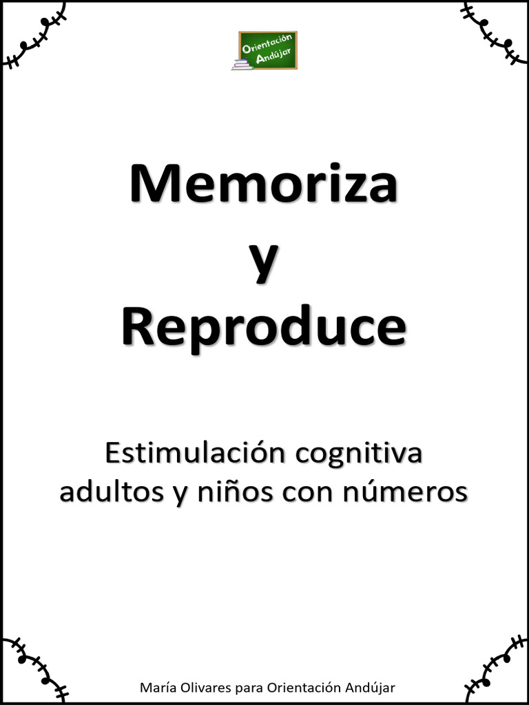 MEMORIZA Y REPRODUCE Memoria Estimulacion Cognitiva Numeros | PDF ...