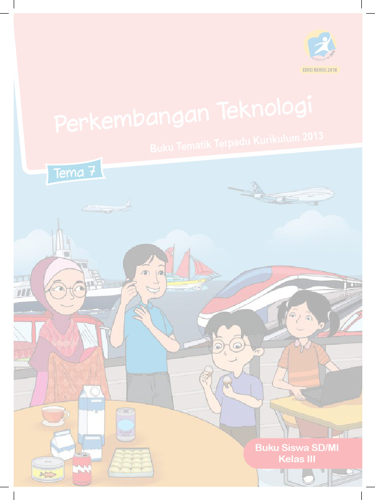 Tugas Project Kelas 3 Tema 7 Perkembangan Transportasi | PDF