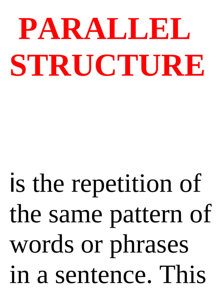 Understanding Parallel Structure in Writing | PDF | Verb | Linguistic ...