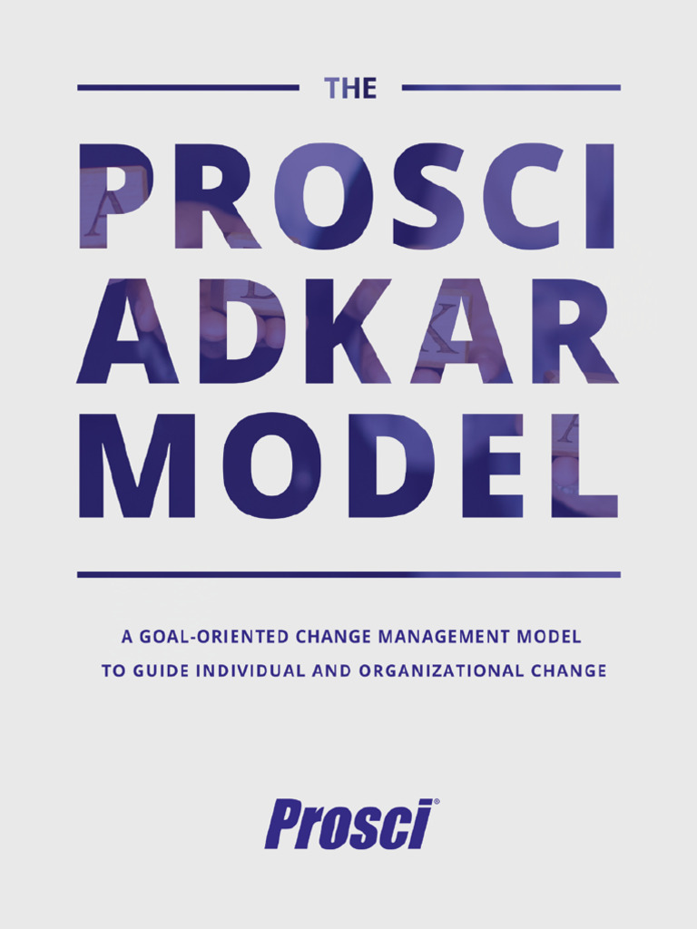 2 1 The Prosci Adkar Model Ebook 118 | PDF | Change Management | Goal