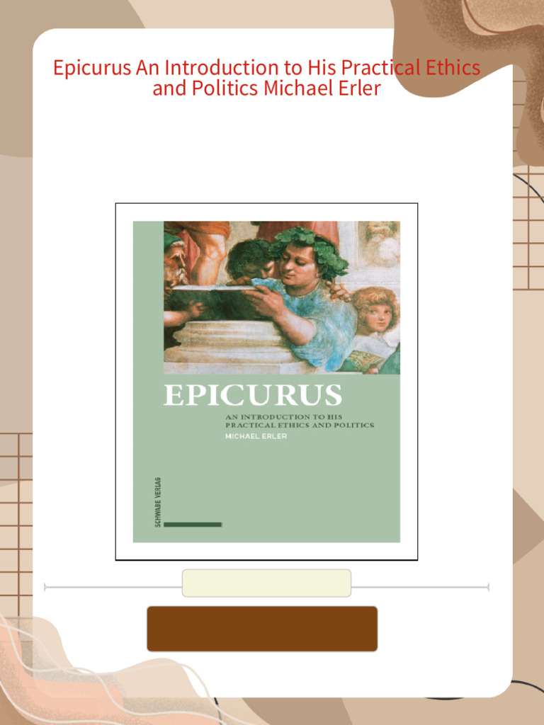 Epicurus An Introduction to His Practical Ethics and Politics Michael ... Epicurus An Introduction to His Practical Ethics and Politics Michael ...