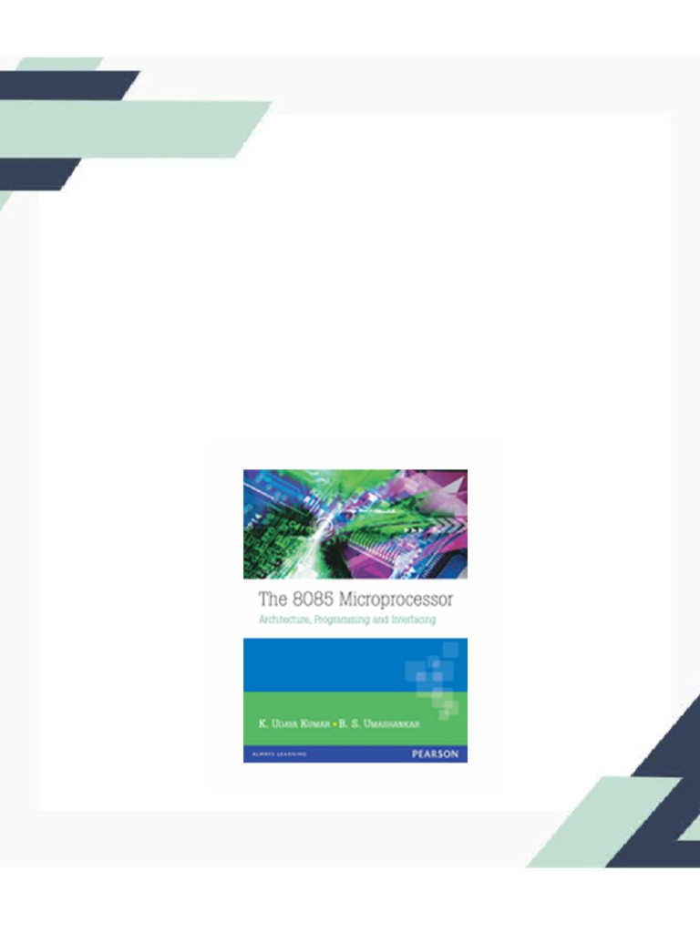 The 8085 Microprocessor Architecture Programming And Interfacing 1st