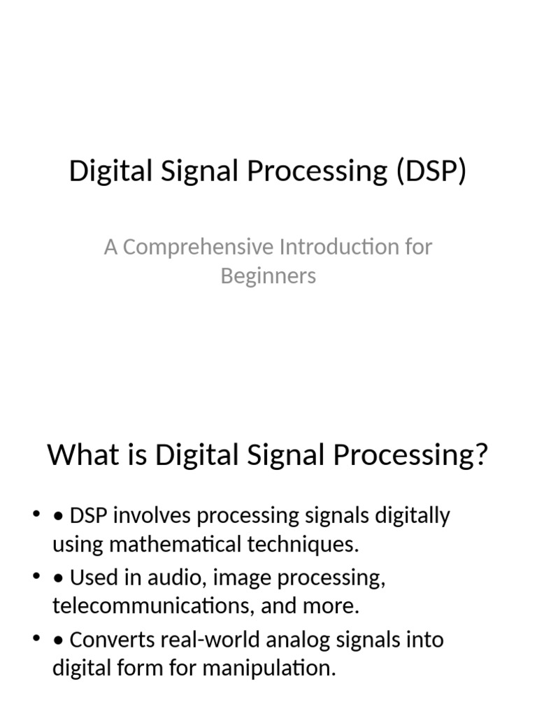 An Overview of Digital Signal Processing | PDF