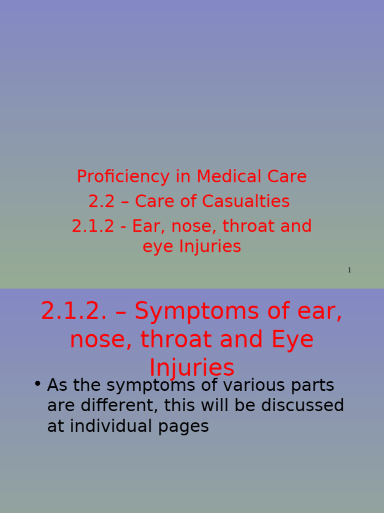 PMC - 2.1.2 - Injuries of Ear, Nose, Throat and Eyes 2 | PDF ...