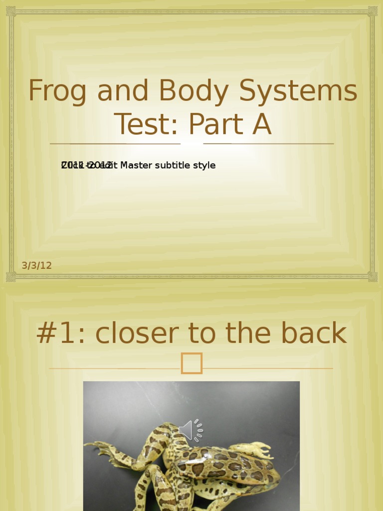Frog Test Part a 2012