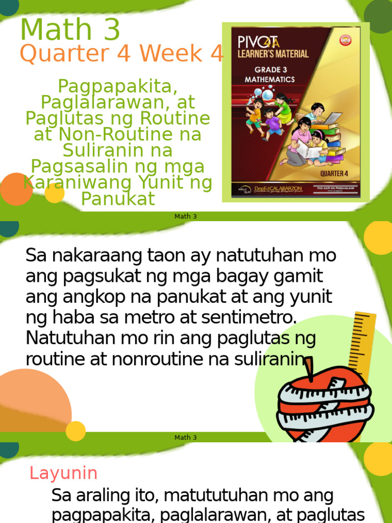 Math 3 Q4 W4 Pagpapakita, Paglalarawan, at Paglutas NG Routine at Non-Routine Na Suliranin Na ...