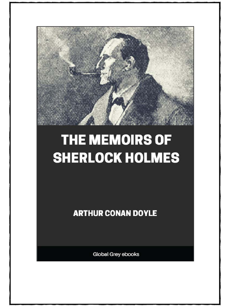 1894 - (Story) The Memoirs of Sherlock Holmes | PDF | The Adventure Of ...