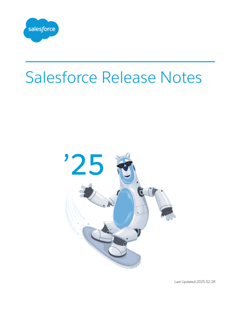 Salesforce Release Notes 2-28-2025 | PDF | Http Cookie | Cloud Computing