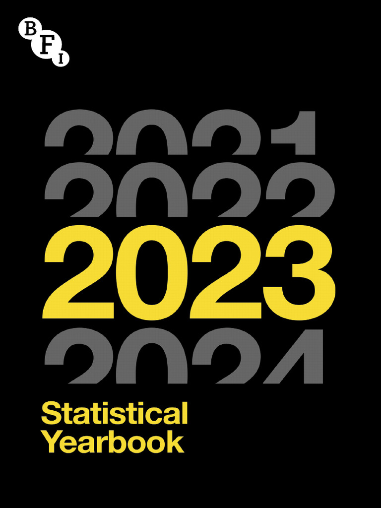 Bfi Statistical Yearbook 2023 | PDF | Box Office | Economies